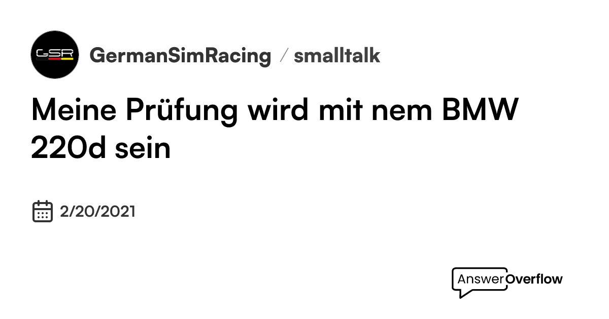 Meine Prüfung wird mit nem BMW 220d sein - GermanSimRacing